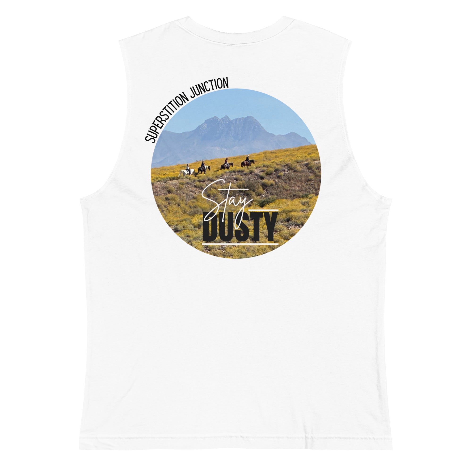 Stay Dusty - Muscle Shirt – Superstition Junction